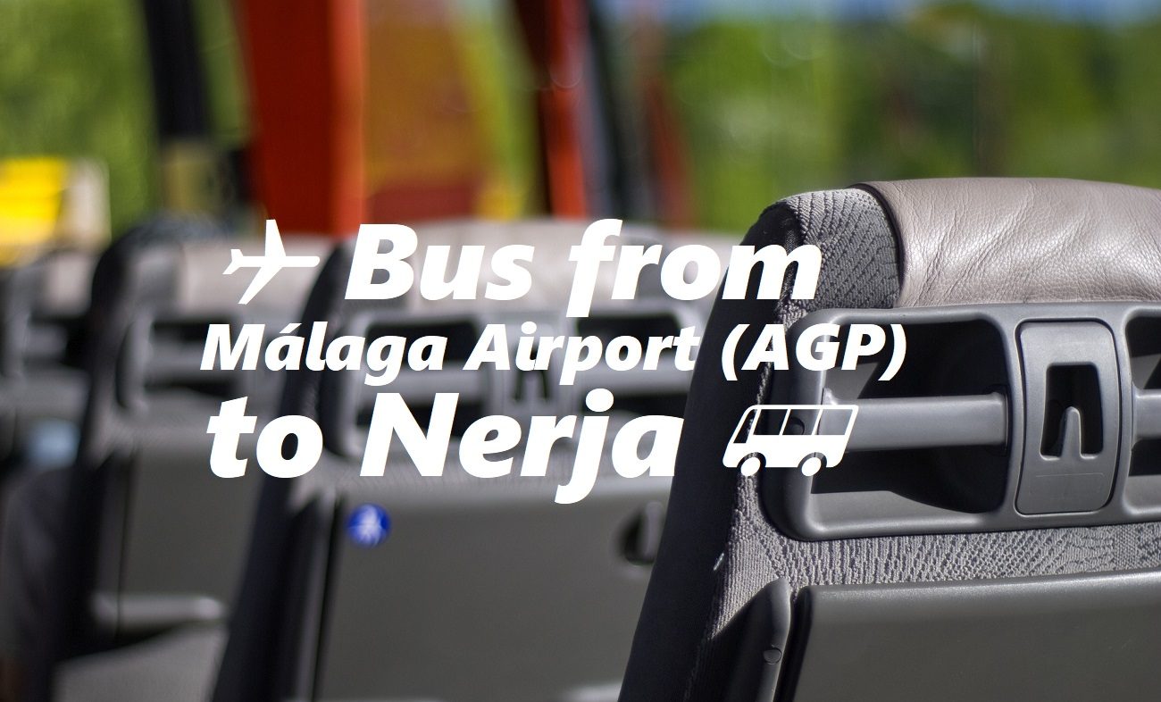 Bus from Málaga Airport (AGP) to Nerja 🚌 - Nerja Lovers